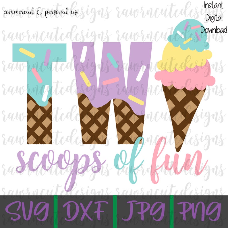 Two Scoops of Fun SVG, 2nd Birthday Svg, Two Sweet Svg, Birthday Girl ...