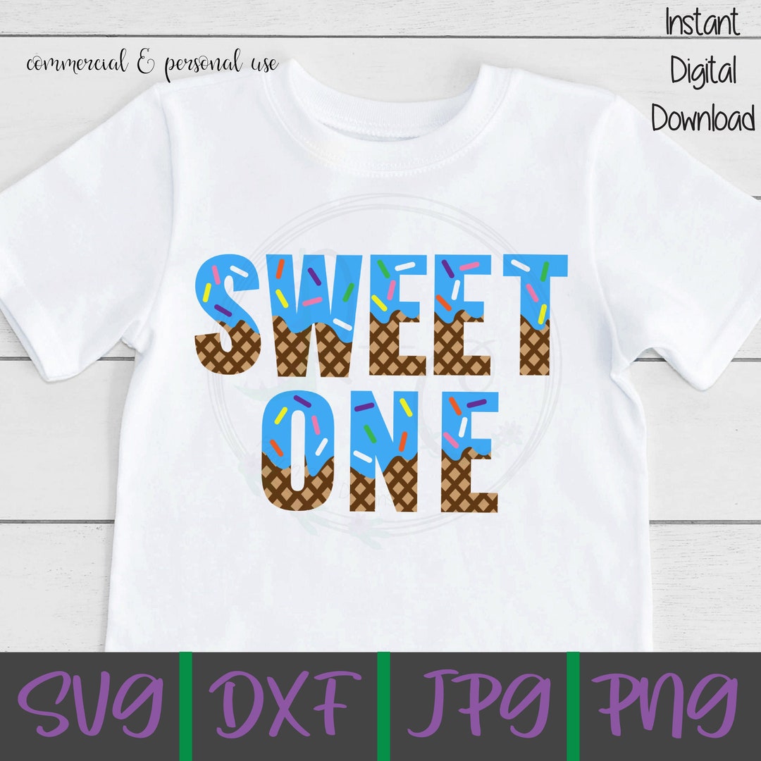 Sweet One SVG, First Birthday Svg, Birthday Boy Svg, Ice Cream Party ...