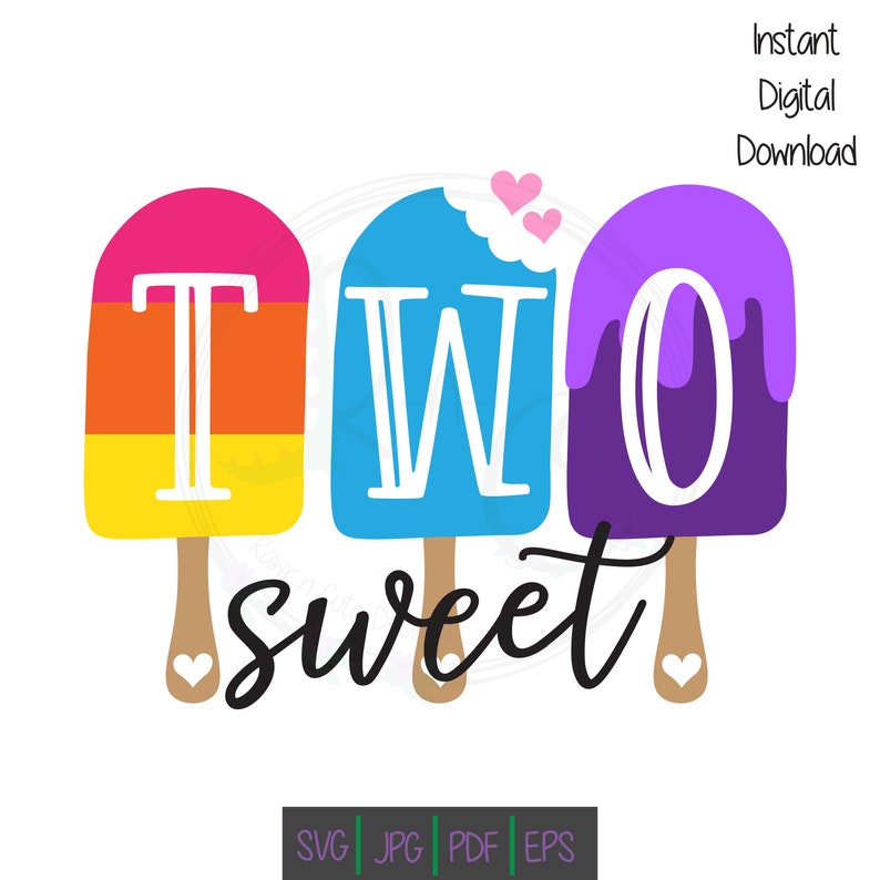 Two Sweet SVG 2nd Birthday Svg Popcicle Birthday Svg - Etsy