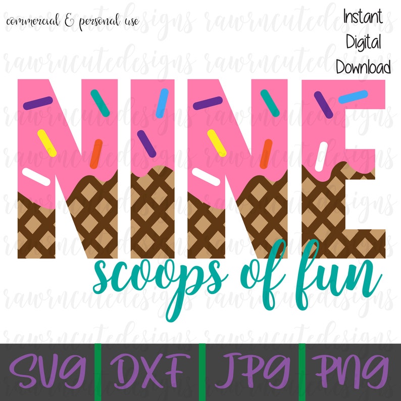 Nine Scoops of Fun SVG Ice Cream Birthday Svg 9th Birthday | Etsy