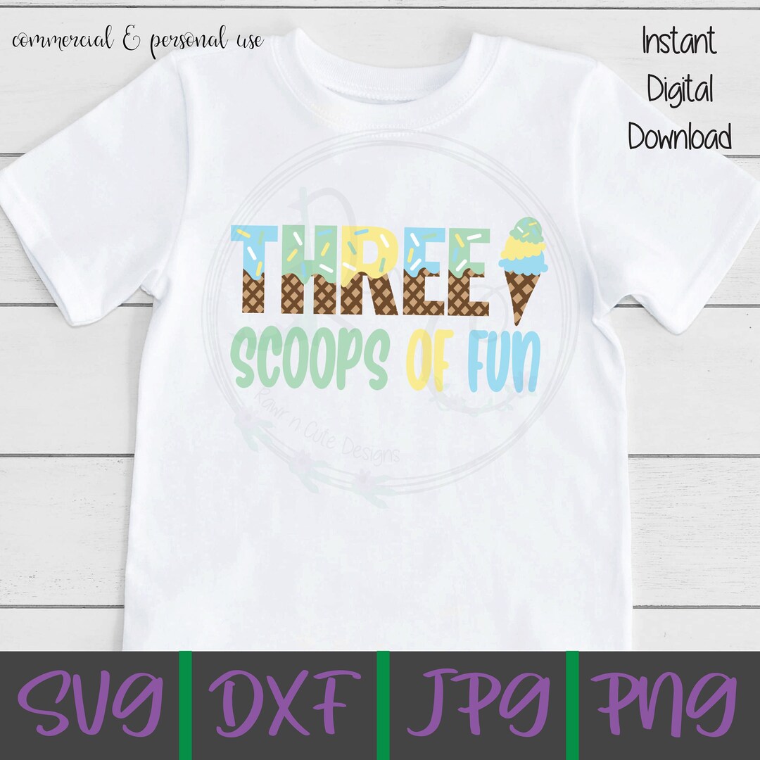 Pastel Three Scoops of Fun SVG, Third Birthday Svg, Ice Cream Birthday ...