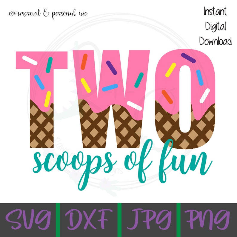 Two Scoops of Fun SVG 2nd Birthday Svg Birthday Girl Svg - Etsy