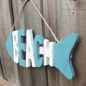 Fish Beach Sign, Hanging Sign, Beach Decor, Rustic Fish, Nautical Decor ...