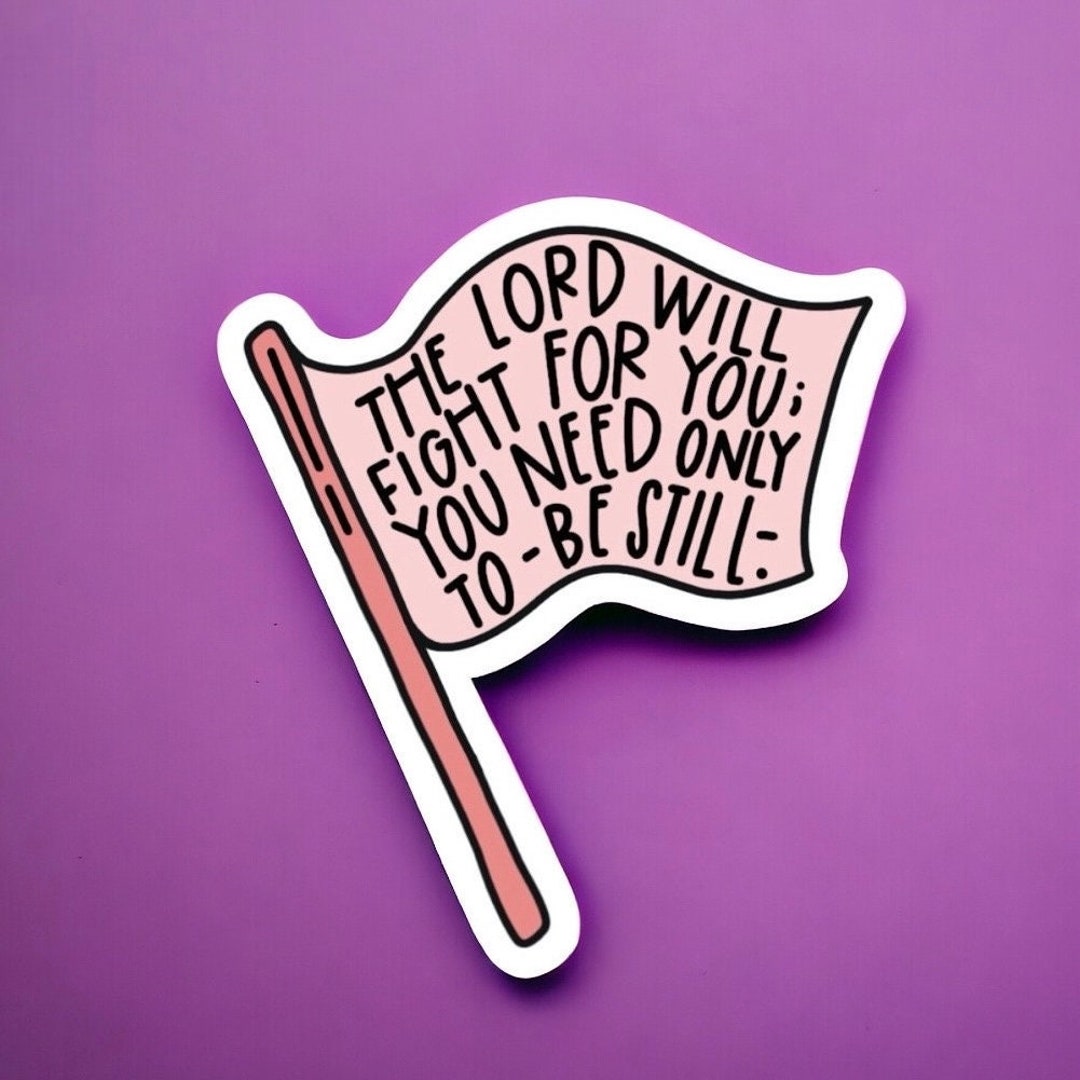 The Lord Will Fight for You Verse Stickers for Laptop, Exodus 14:14 ...