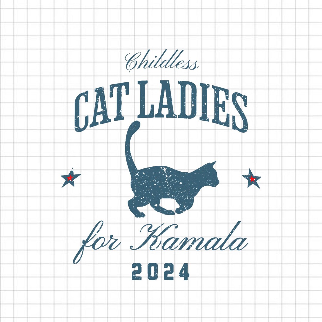 Childless Cat Lady Png, Kamala 2024, Harris 2024, Lady Cat Png, Vote ...