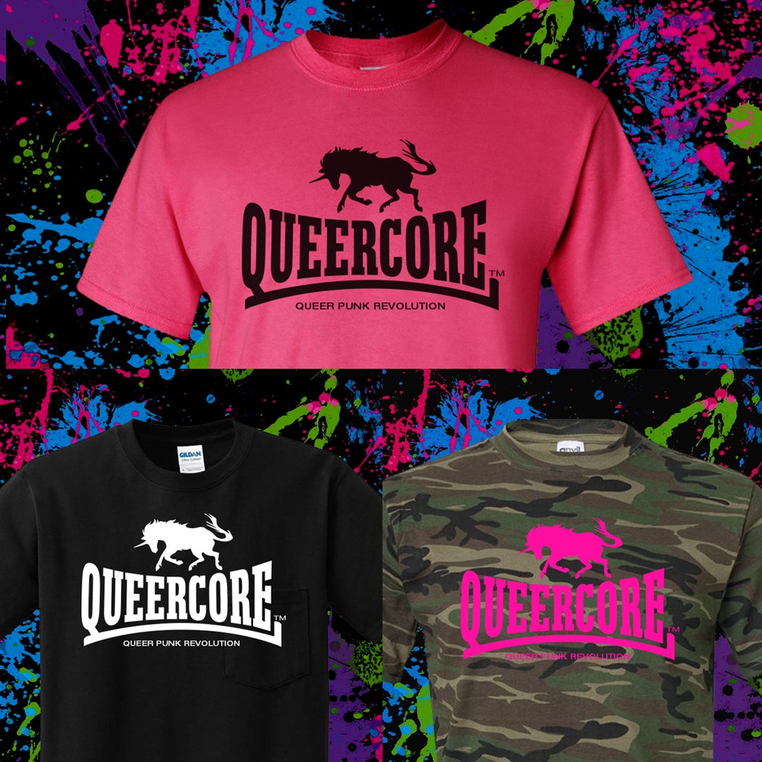 Queercore Tshirt Various Colours LGBTQIA Queer Punk Rock Homocore ...