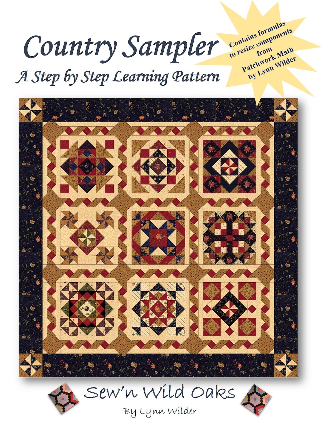 Country Sampler Quilt Pattern - Lynn Wilder - Sew'n Wild Oaks ...