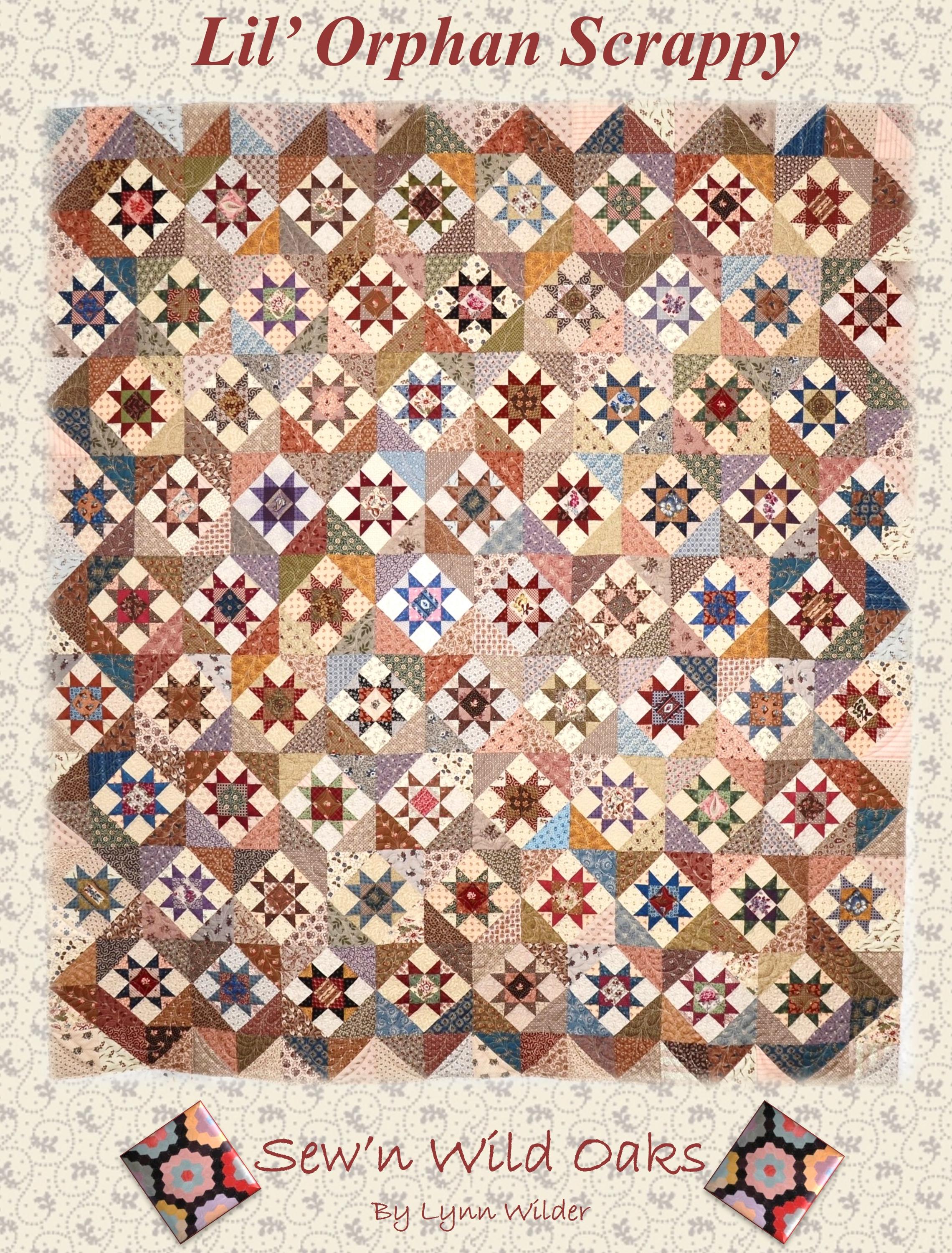 Lil' Orphan Scrappy Quilt Pattern - Lynn Wilder - Sew'n Wild Oaks ...
