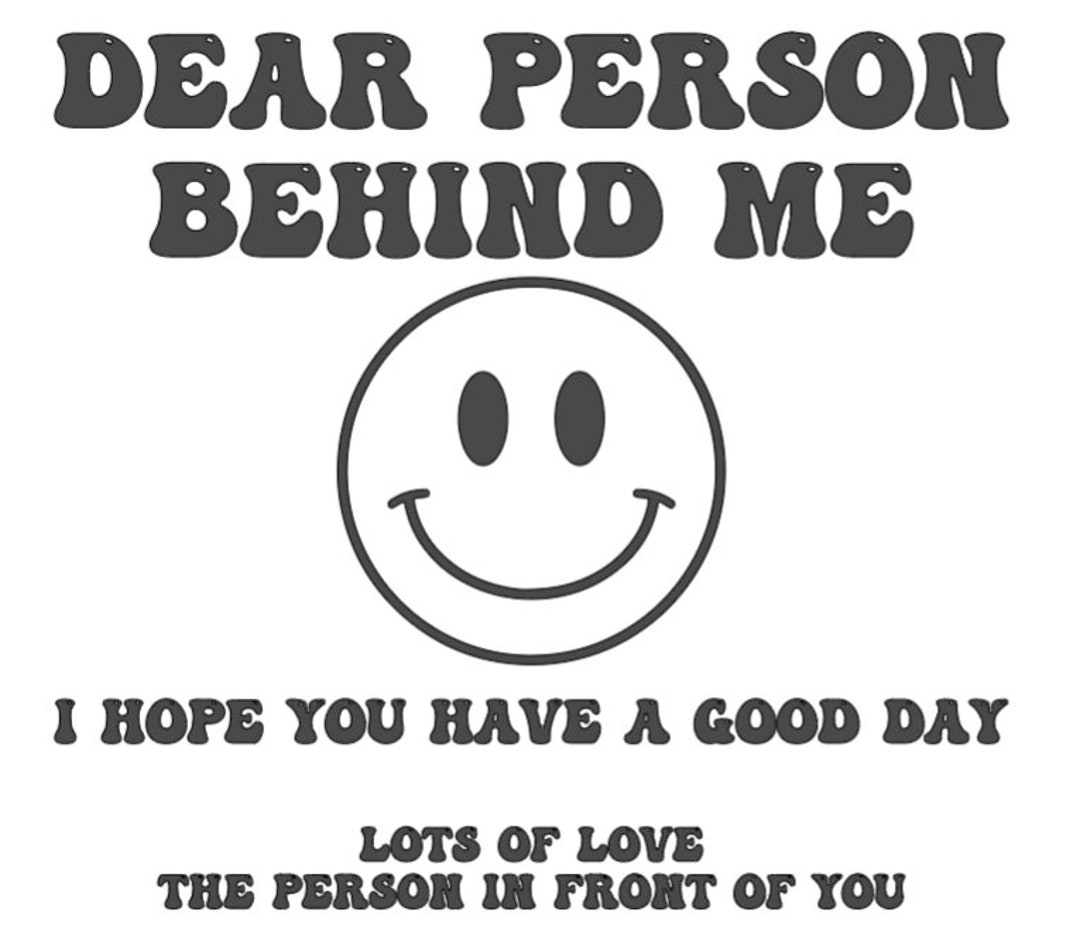 Dear Person Behind Me SVG - Etsy