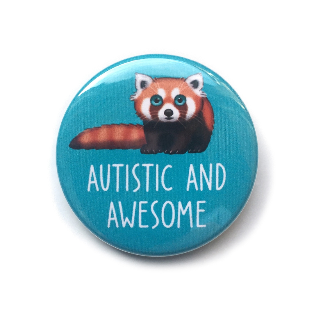 Autistic and Awesome Badge, 38mm, Autism Awareness Badge With a Red ...