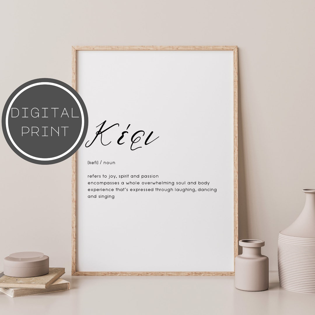 Kefi Art Print - Greek Definition - Printable Wall Decor - Calligraphy ...