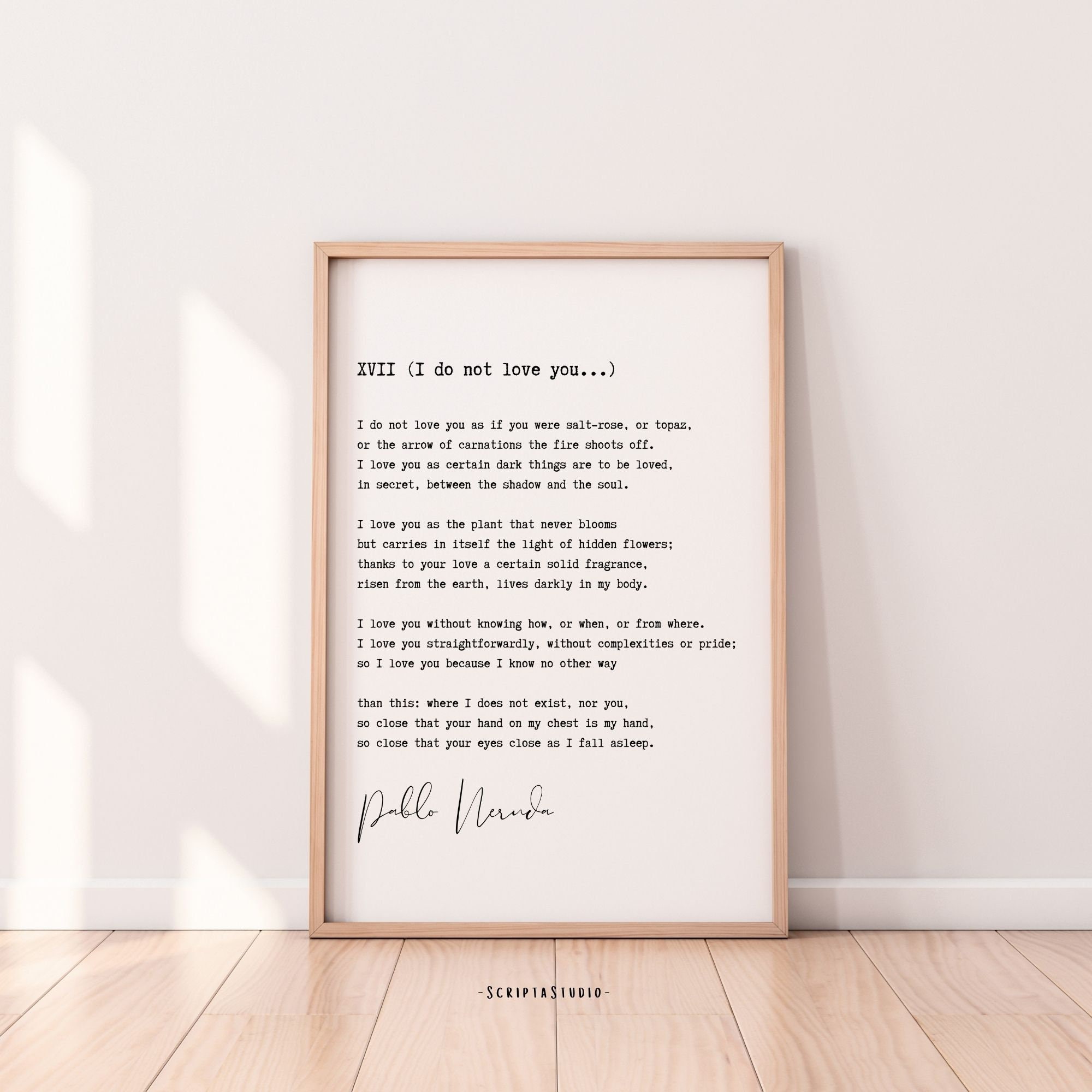 Pablo Neruda Poem 100 Love Sonnets Sonnet XVII Love Poem | Etsy