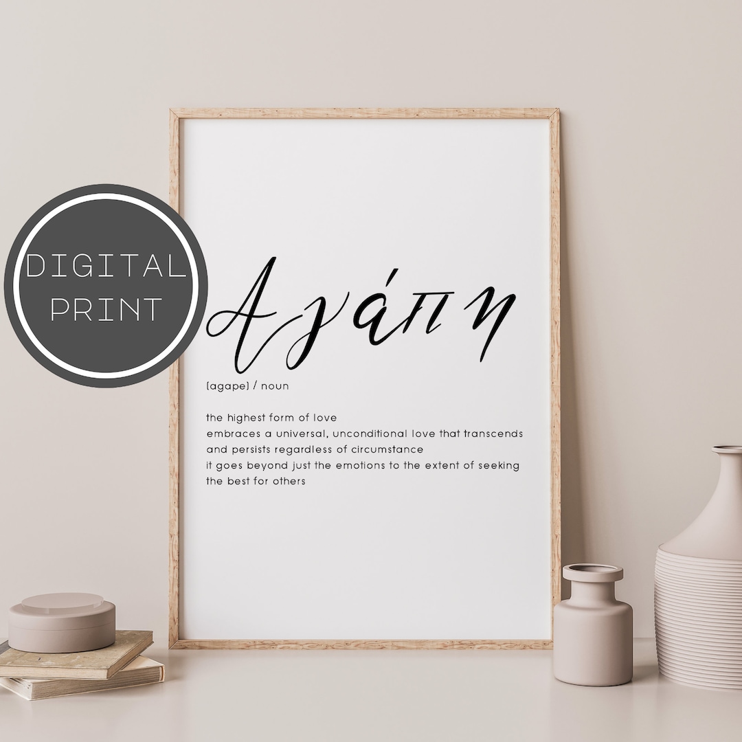 Agape Art Print, Greek Definition, Christian Love, Love Quotes ...