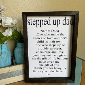 Stepped up Dad Wood Sign Wall Decor Wooden Sign Home - Etsy