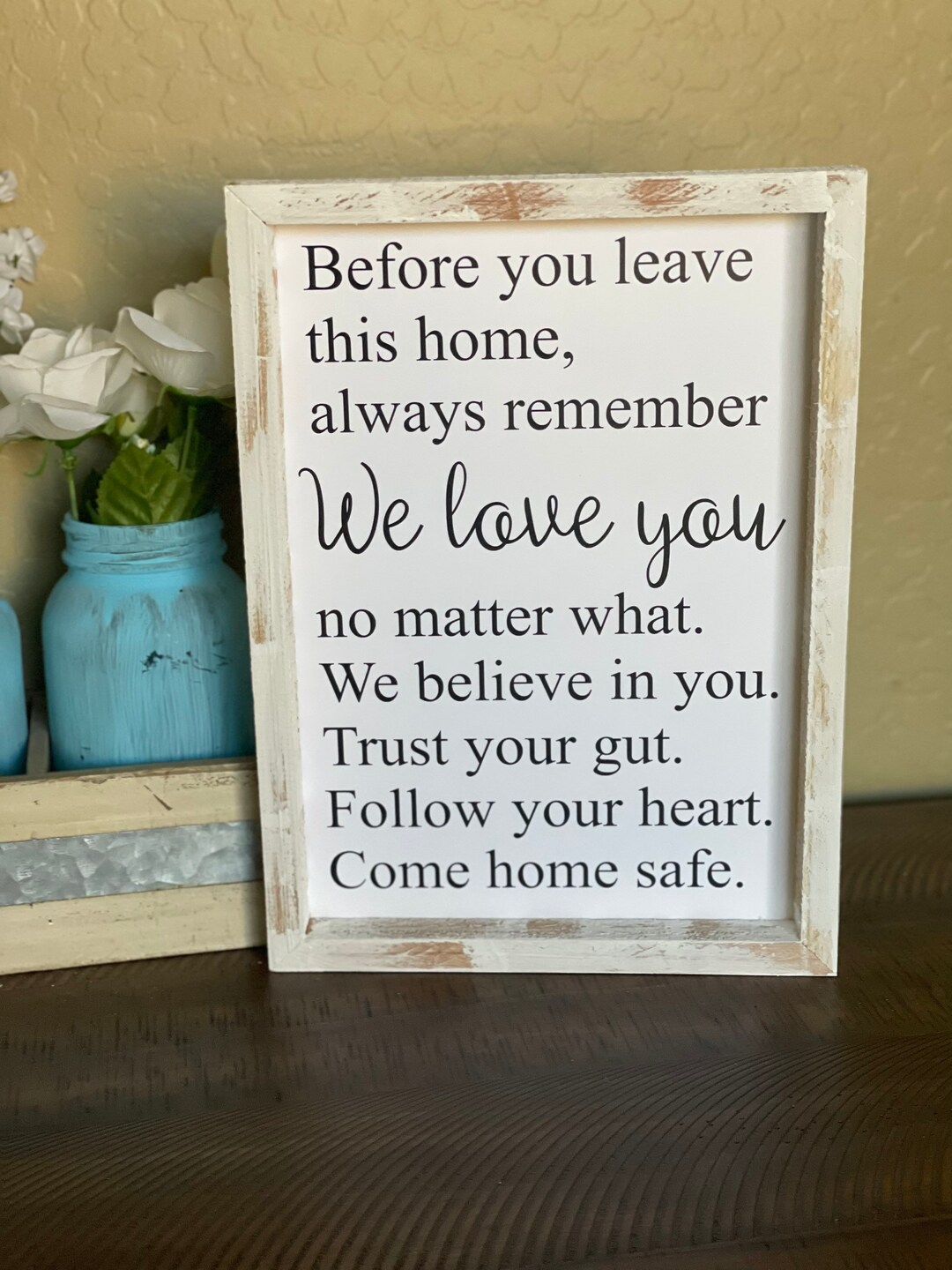 Before You Leave This Home We Wooden Sign Home Sign Wall Decor Wooden ...