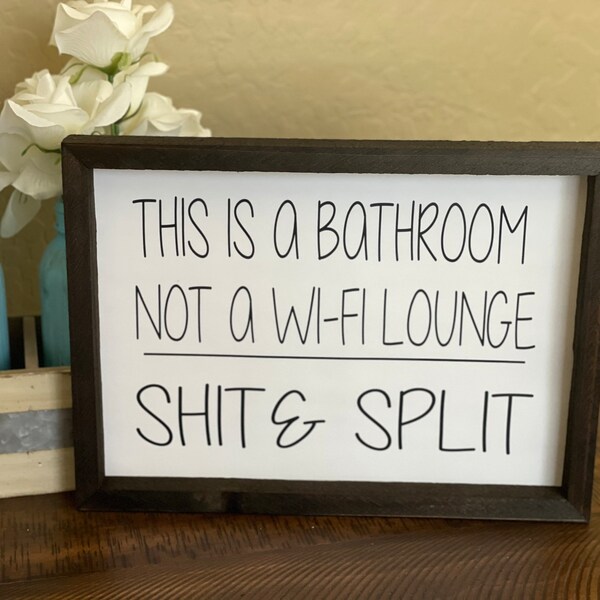 Shit and Split Sign - Etsy