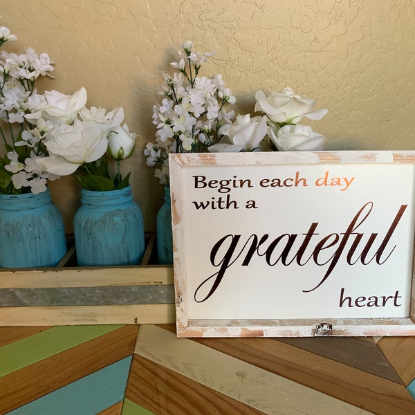 Begin Each Day With a Grateful Heart - Etsy