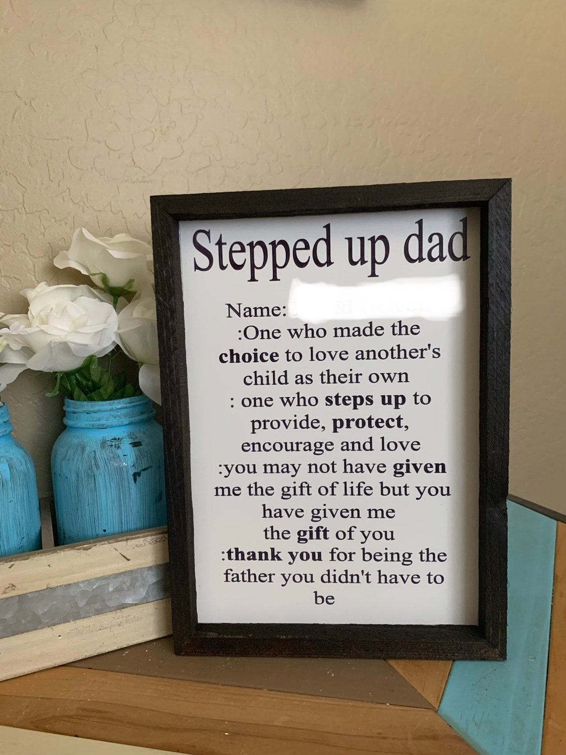 Stepped up Dad Wood Sign Wall Decor Wooden Sign Home - Etsy