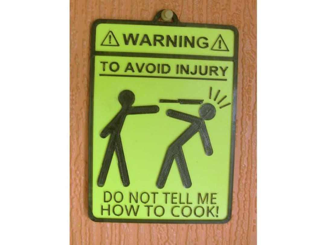 Kitchen Warning Sign / Funny Kitchen Sign / Gift for Cook / 3D Printed ...
