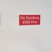 No Dumbing Sign / Funny Office Sign / Coworker / Gift for Coworker ...
