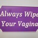 Funny Bathroom Sign / Inappropriate Signs / Potty Training - Etsy