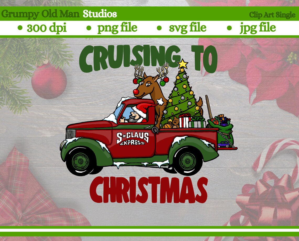 Funny Cartoon Christmas Classic Truck Clip Art | Cruising to Christmas ...