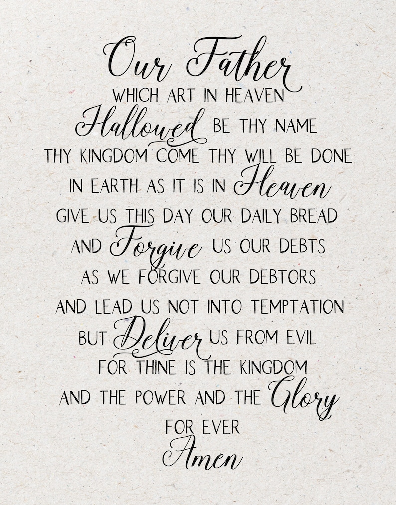 Our Father Who Art In Heaven Prayer