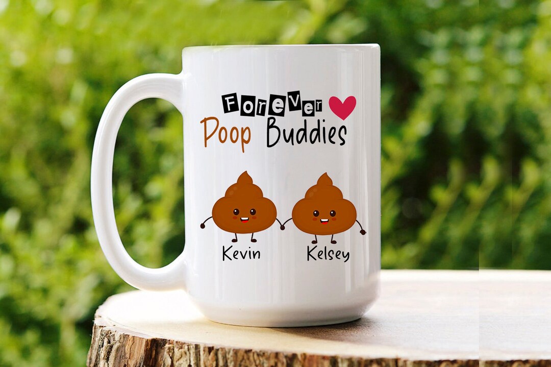 Funny Best Friends Gift, Funny Wedding Present, Forever Poop Buddies ...