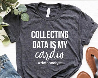 Data Opinion Shirt Data Analyst Gift Funny Statistics - Etsy
