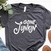 Gone Junkin Shirt, Gone Junkin' T-shirt, Vintage Lover Shirts, Gone ...