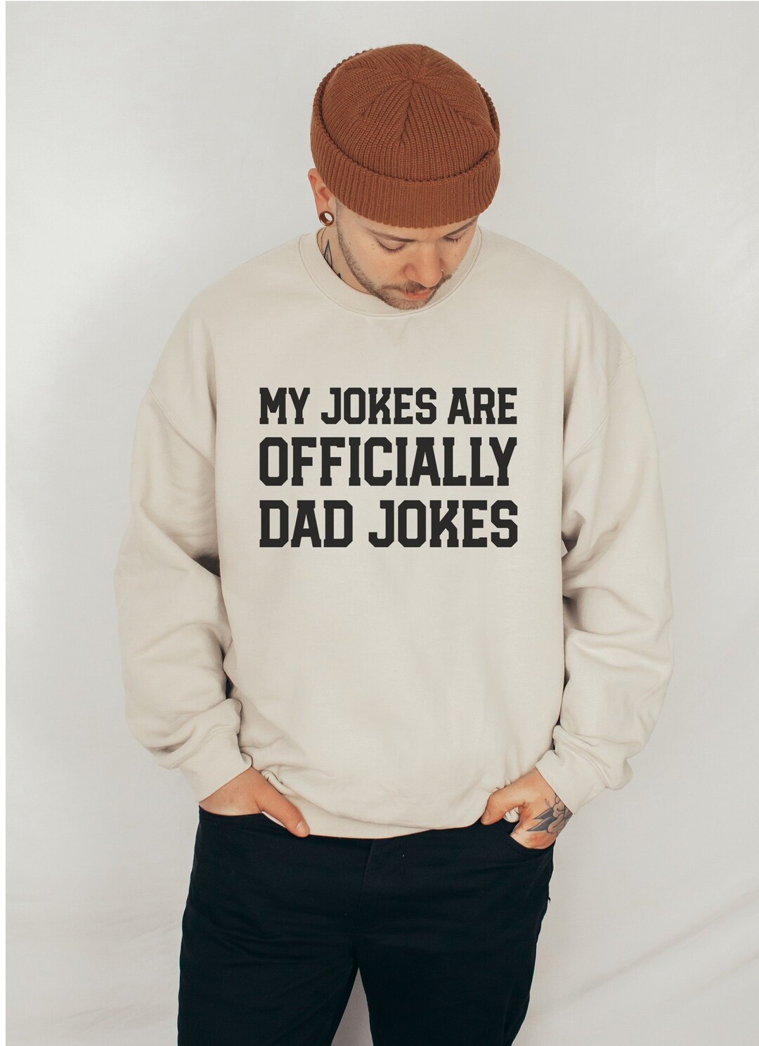 My Jokes Are Officially Dad Jokes Sweatshirt Gift for New Dad Shirt ...