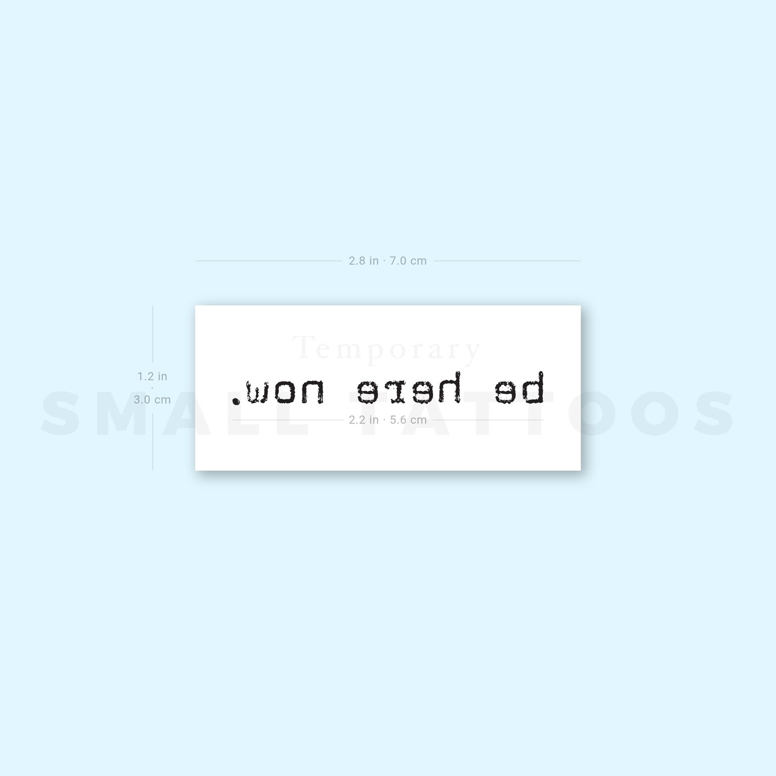 Typewriter Font Be Here Now Temporary Tattoo (set of 3) - Etsy