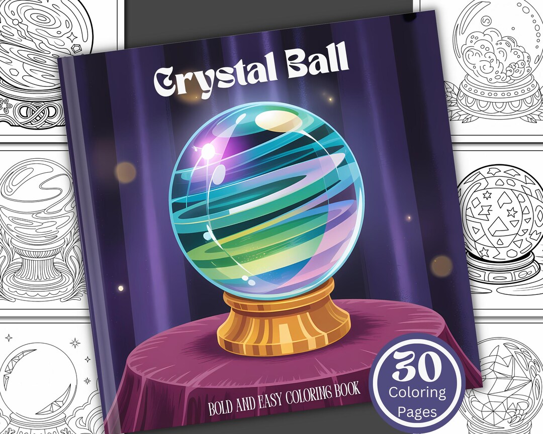Bold and Easy Crystal Ball Coloring Book/30 Coloring Pages/digital ...