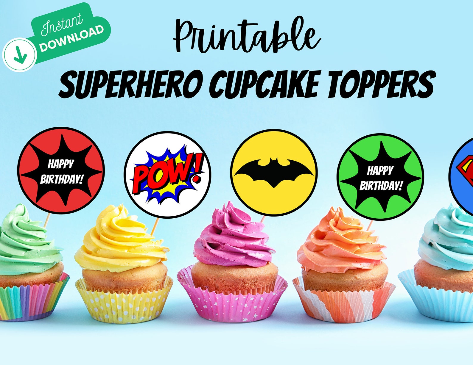 Printable Happy Birthday Superhero Cupcake Toppers, Superhero Party ...