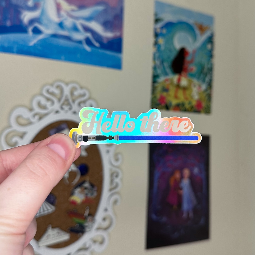 Hello There Holographic Sticker| Obi-wan Kenobi Quote Sticker| Star ...
