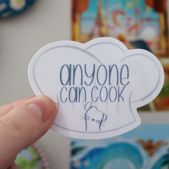 Anyone Can Cook Sticker Ratatouille Sticker Remy Sticker - Etsy