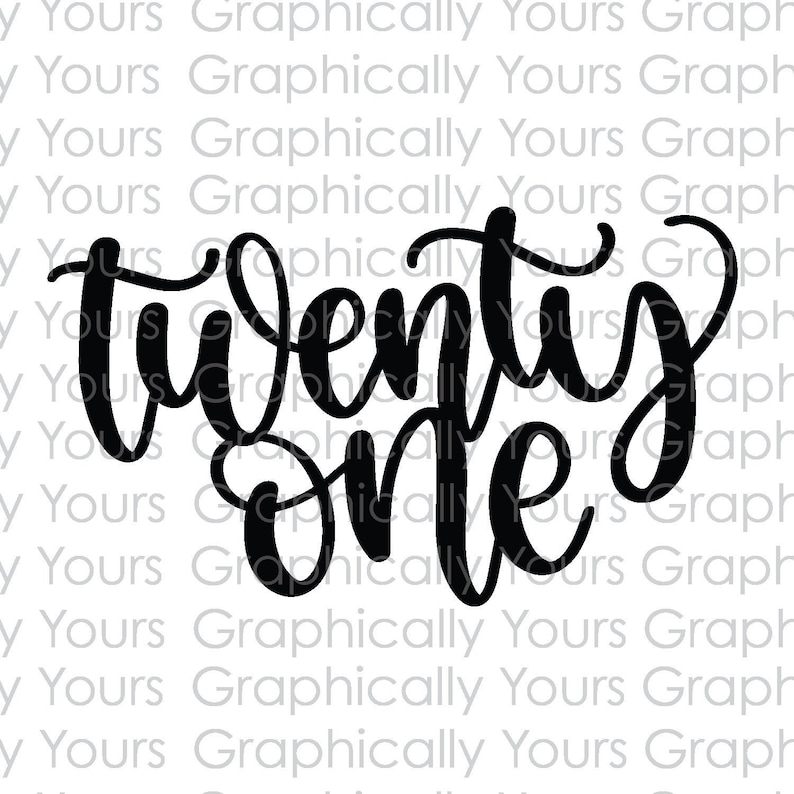Twenty One SVG - Etsy