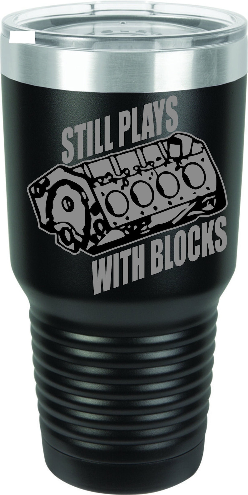 Still Plays With Blocks Tumbler, Car or Truck Mechanic Stainless Steel ...