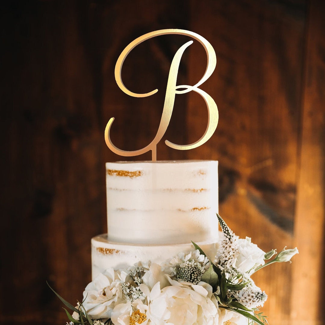 B Cake Topper, Cake Toppers for Wedding, Rustic Cake Topper, Initial ...