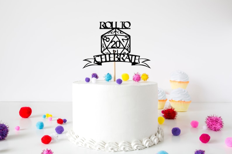 Roll to Celebrate D&D Birthday Cake Topper - Etsy
