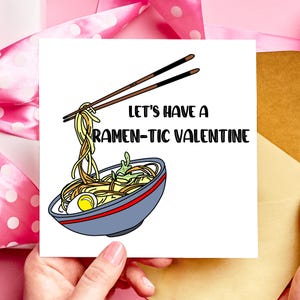 Let's Have a Ramentic Valentine Valentines Day Card, Ramen, Korean Card ...