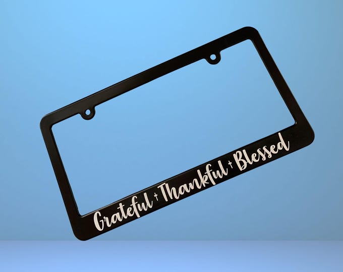 Grateful Thankful Blessed Christian Jesus License Plate Plastic Frame ...