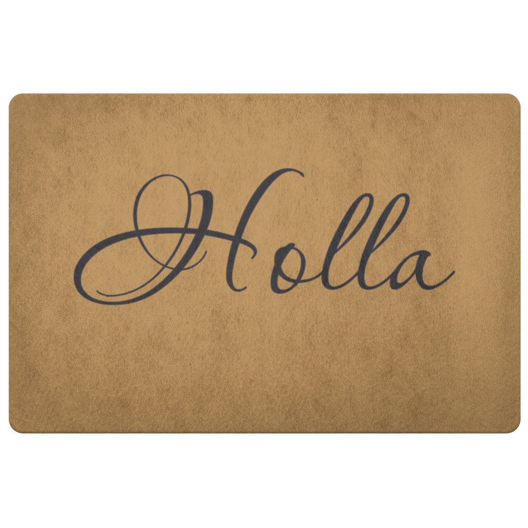 Holla Doormat Funny Welcome Mat Greeting Rug Coir Doormat Cute - Etsy