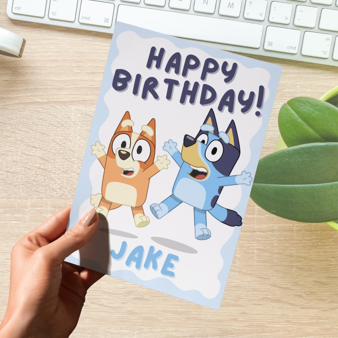 Editable Bluey and Bingo Happy Birthday Card, Bday Greeting Card ...