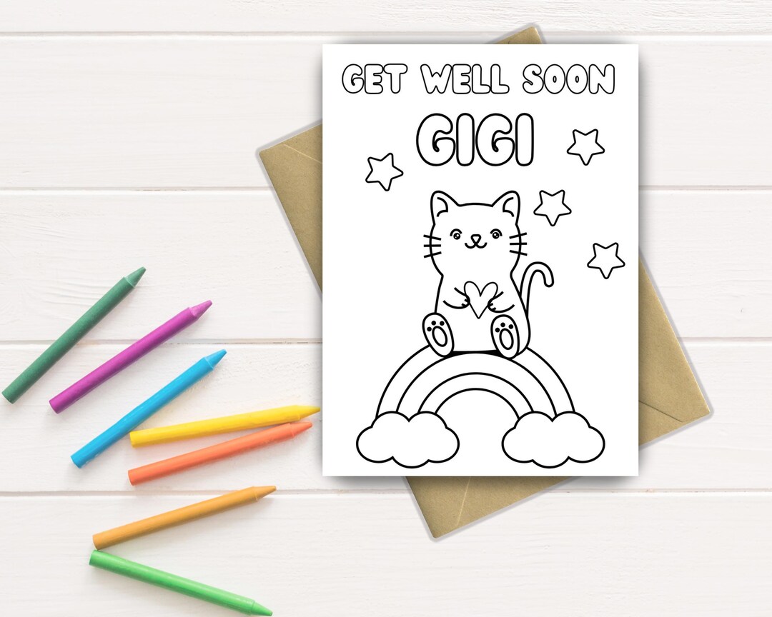 Get Well Gigi | Get Well Card for Gigi | Color-in Card for Gigi ...