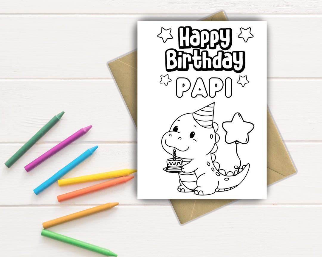 Happy Birthday Papi Color-in Card | Printable DIY Kids Craft | Gift ...