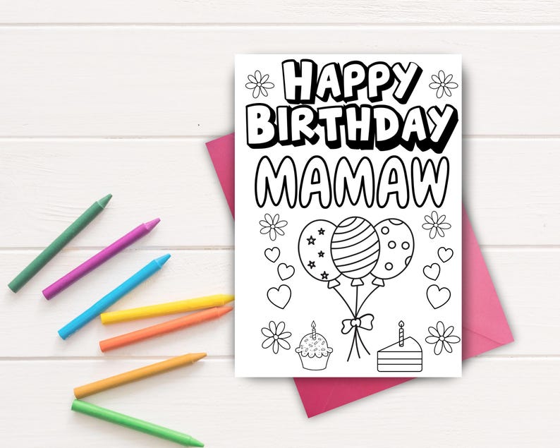 Mamaw Birthday Color-in Card | Printable Kids Coloring Keepsake Gift ...