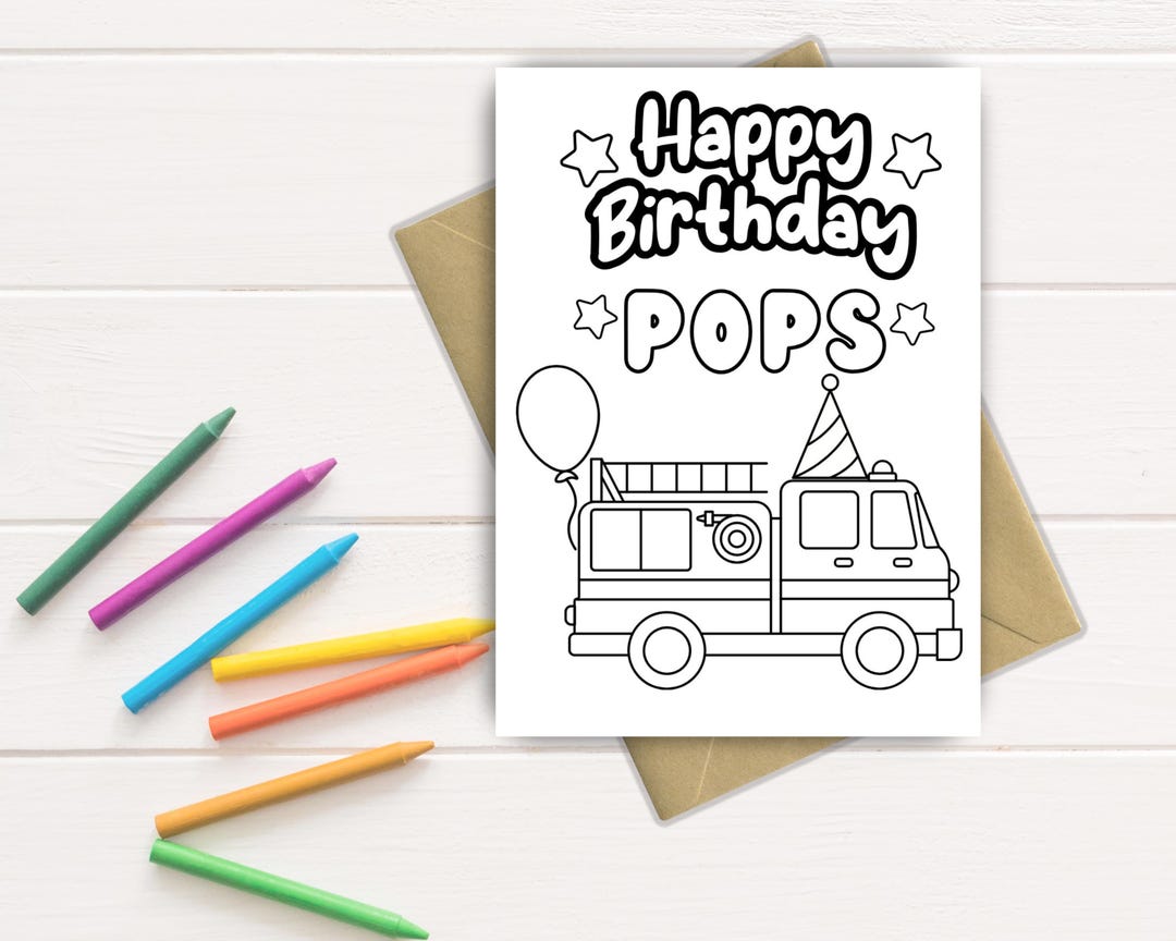 Pops Happy Birthday Color-in Card: DIY Kids Craft | Printable Gift ...