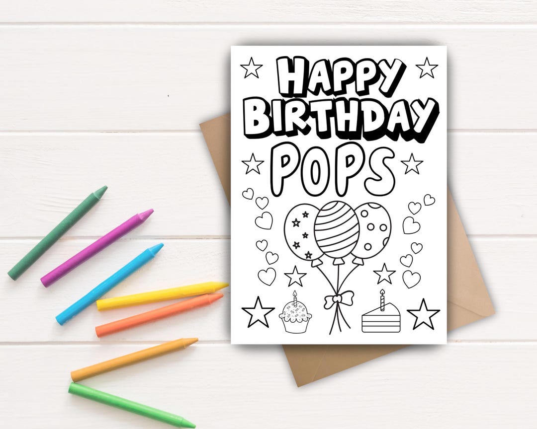 Pops Birthday Color-in Card | Printable Kids Coloring Keepsake Gift for ...