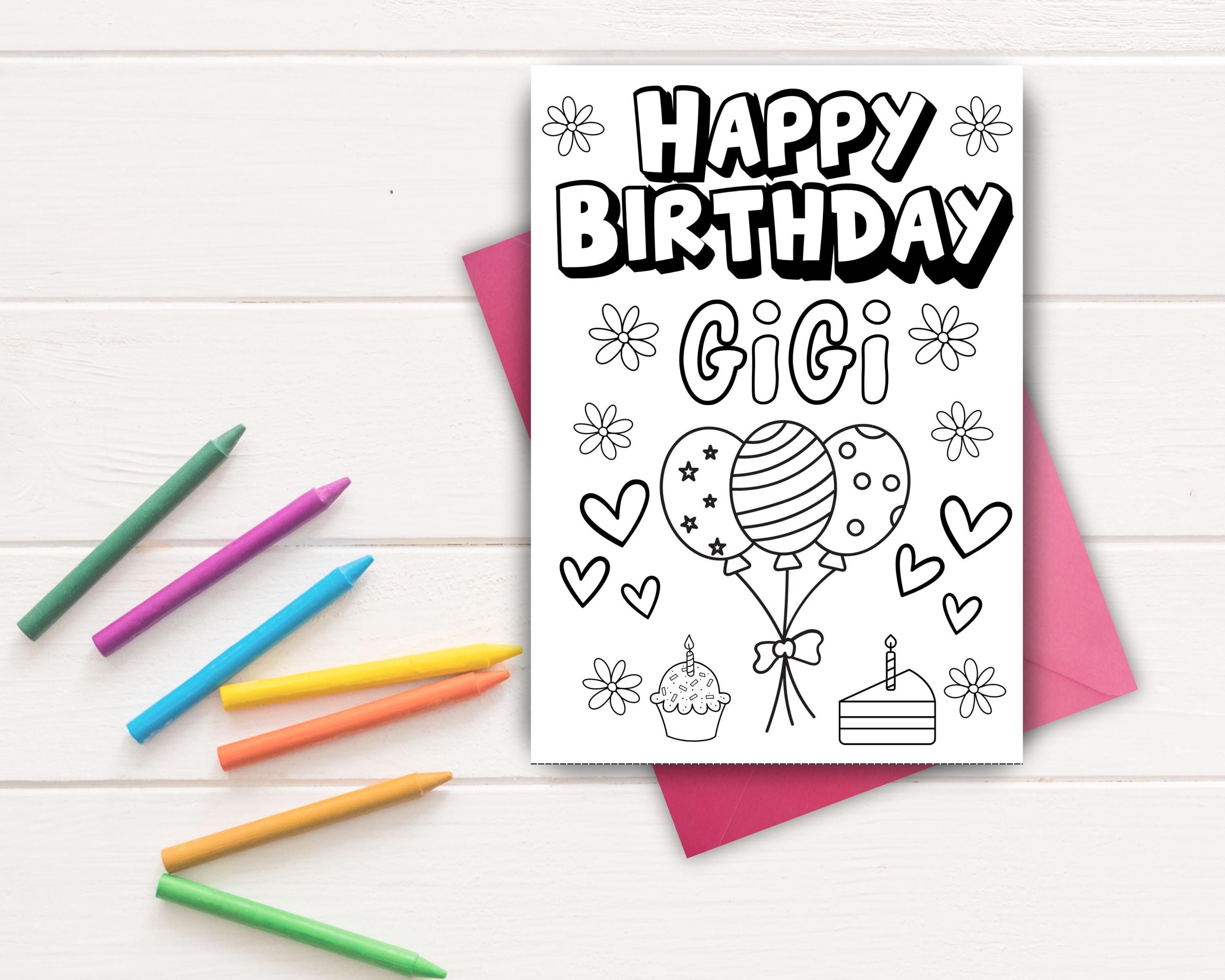 Happy Birthday Gigi Color-in Card | Printable DIY Craft | Gift From ...